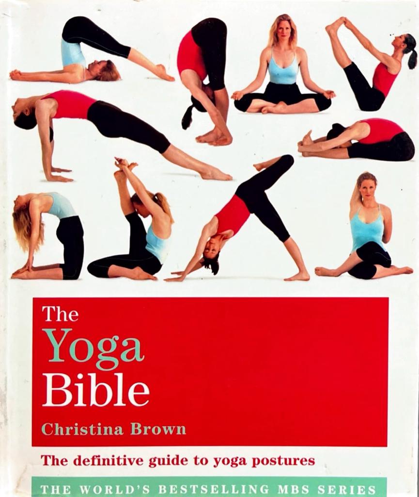 The Yoga Bible [English] By Christina Brown – Bookkish India