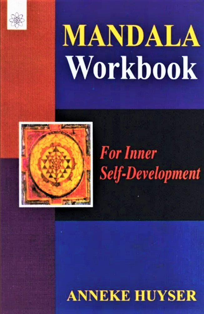 Mandala Workbook: For Inner Self-Development [English] By Anneke Huyser ...