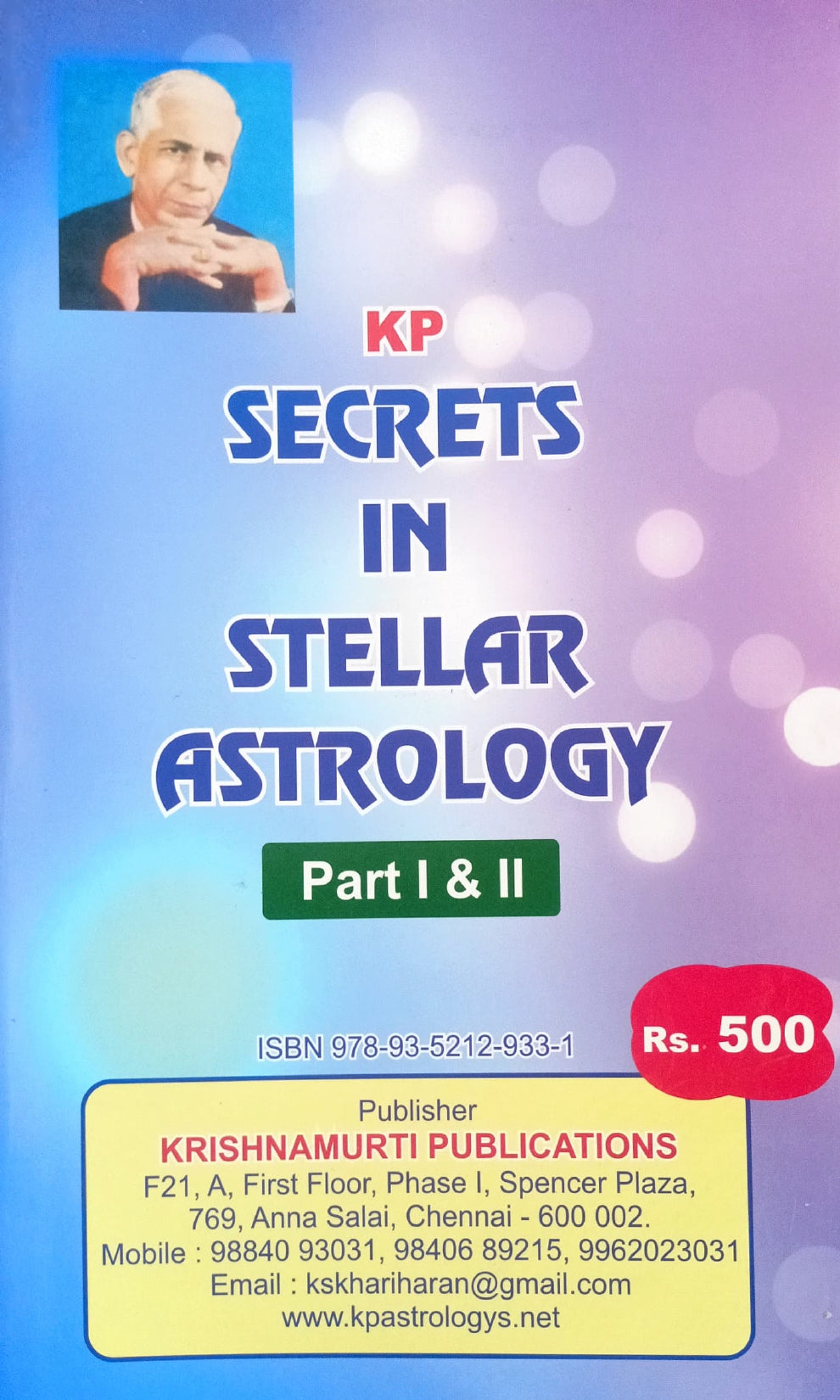 Secrets in Stellar Astrology (2 Volume set) [English] By KS ...