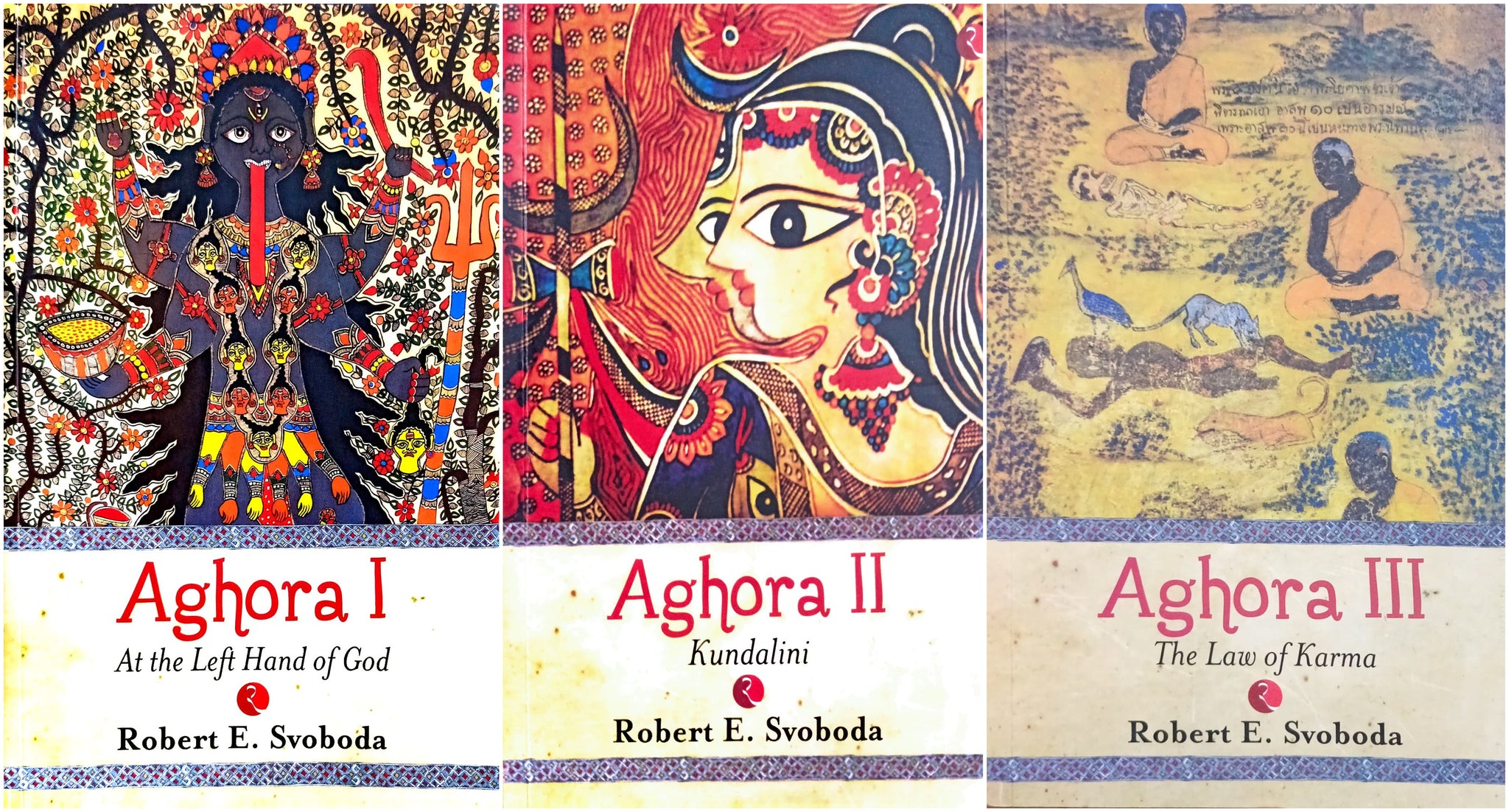 Aghora (3 Volumes Set) [English] By Robert E Svoboda – Bookkish India
