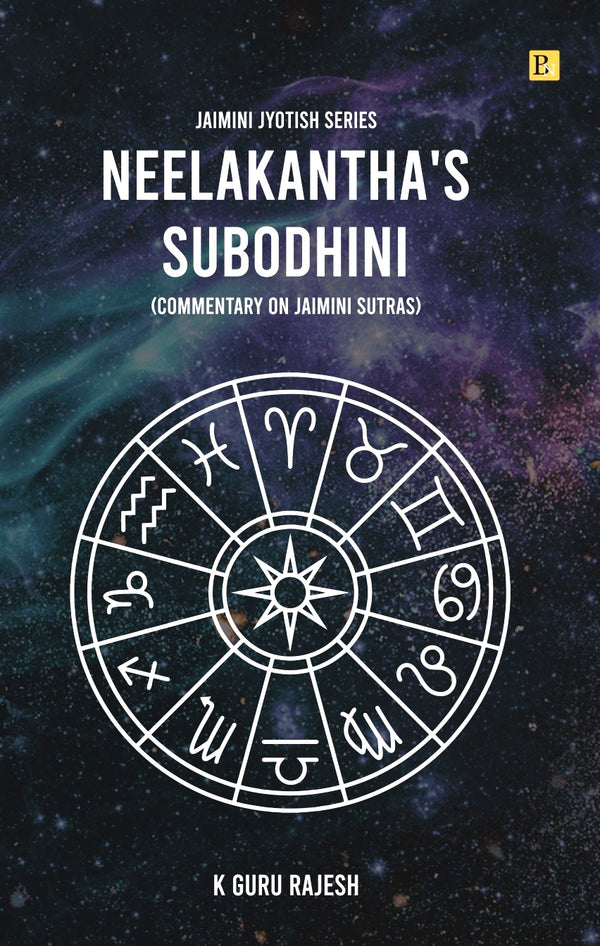 Neelakantha's Subodhini (Commentary on Jaimini Sutras) [English] By K ...