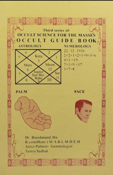 Occult Science for the Masses: Astrology, Numerology, Palm, Face ...