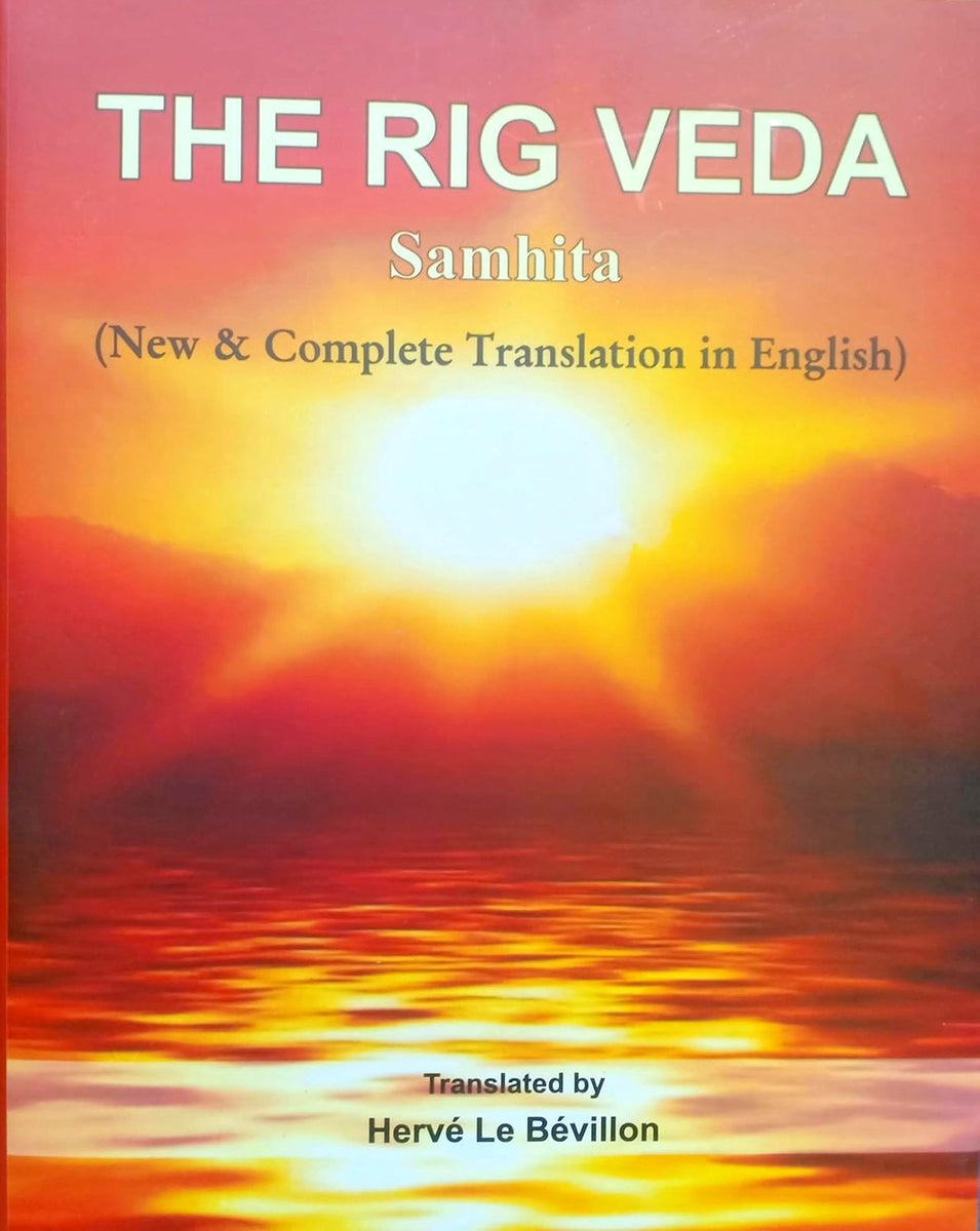 The Rig Veda Samhita [English] By Herve Le Bevillion – Bookkish India