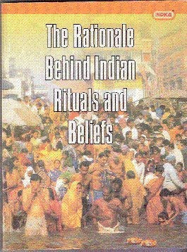 The Rationale Behind Indian Rituals and Beliefs in English By BK ...