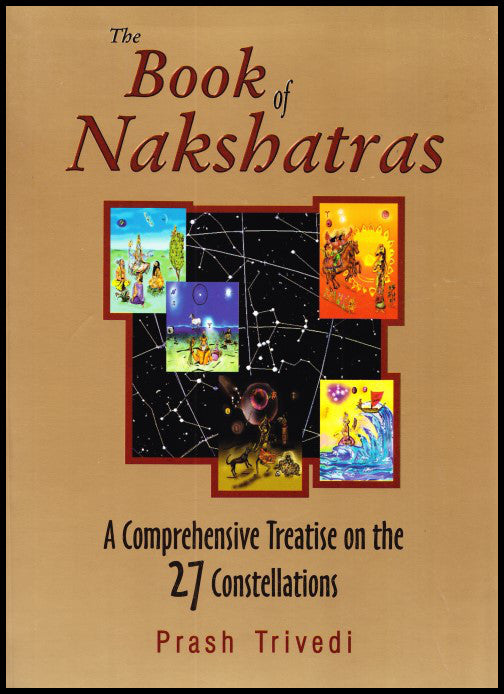 The Book of Nakshatras [English] By Prash Trivedi – Bookkish India