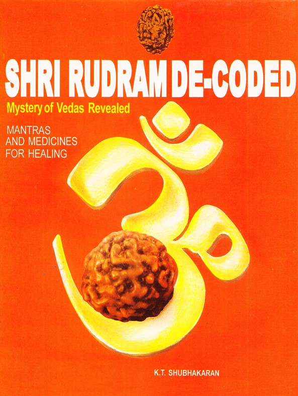 Shri Rudram De Coded [English] By KT Shubhakaran – Bookkish India