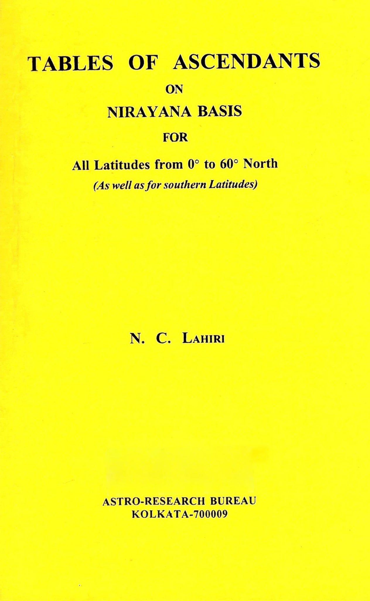 Lahiri Table of Ascendants on Nirayana Basis by NC Lahiri – Bookkish India