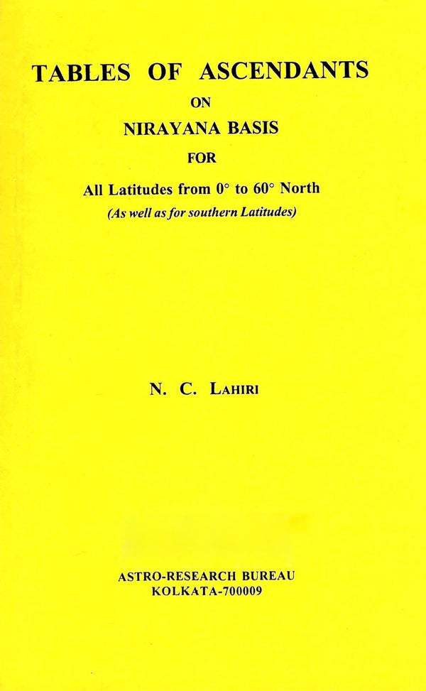 Lahiri Table of Ascendants on Nirayana Basis by NC Lahiri – Bookkish India
