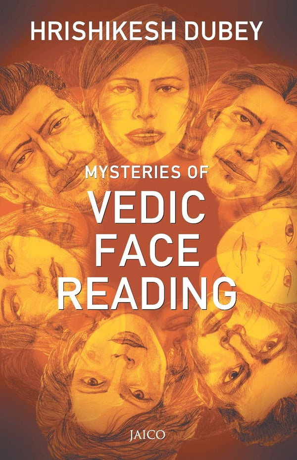 Mysteries of Vedic Face Reading [English] by Hrishikesh Dubey ...